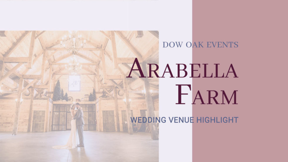 Arabella Farm - Dow Oak Events