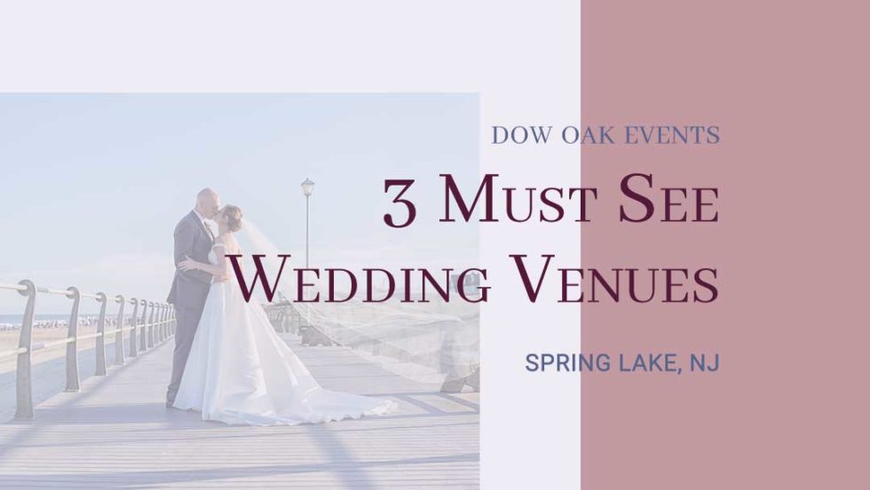 Spring Lake, NJ - The Irish Riviera of Jersey - Dow Oak Events