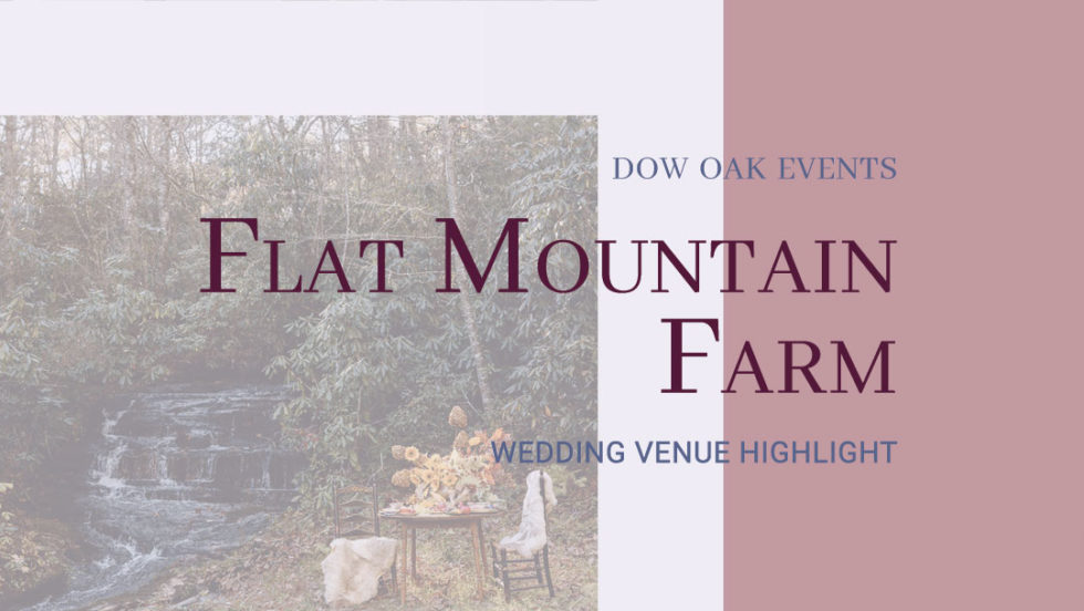 Flat Mountain Farm - Dow Oak Events